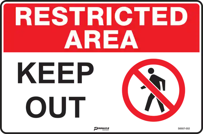 Restricted Access Sign: Secure Your 1st Defense — Pinnacle Signage