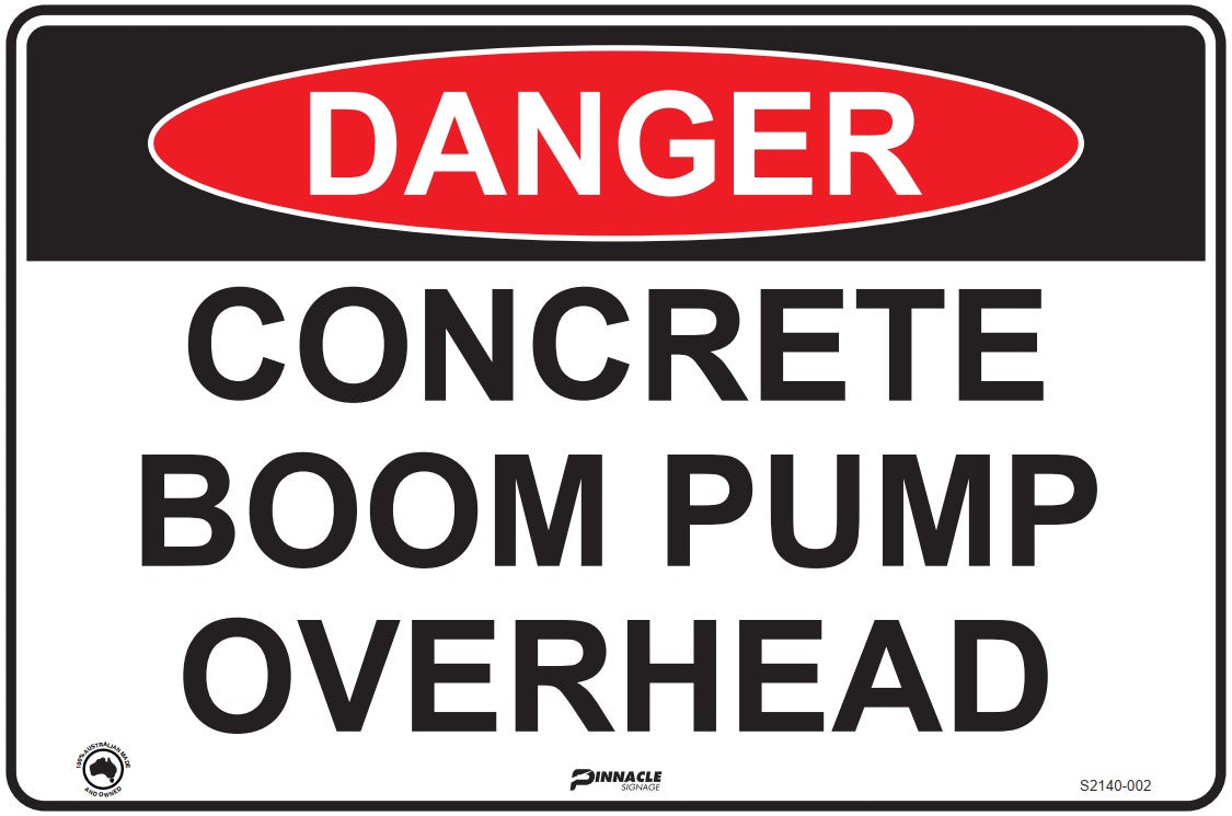 Danger Concrete Boom Pump Overhead — Pinnacle Signage