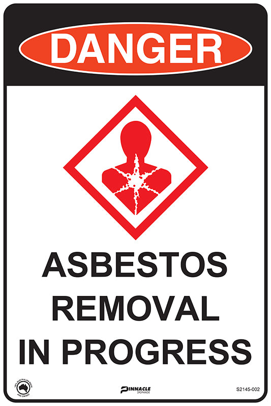 Danger Asbestos Removal in Progress + Exploding Chest Picto — Pinnacle ...