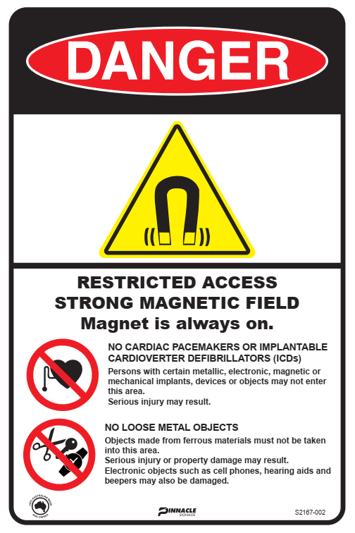 Danger Restricted Access Strong Magnetic Field — Pinnacle Signage