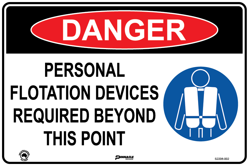 Danger Personal Flotation Devices Required Beyond This Point — Pinnacle ...