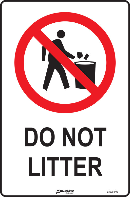 Do Not Litter — Pinnacle Signage