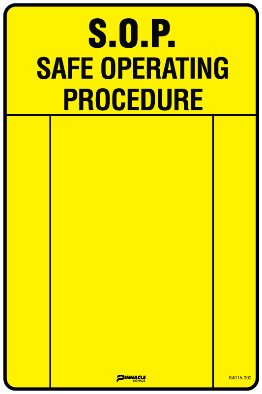 Safe Operating Procedure — Pinnacle Signage