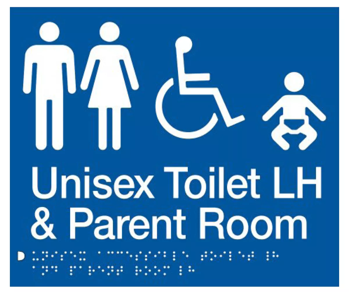 Braille Sign, Unisex Wheelchair Accessible Toilet LH & Parent Room ...