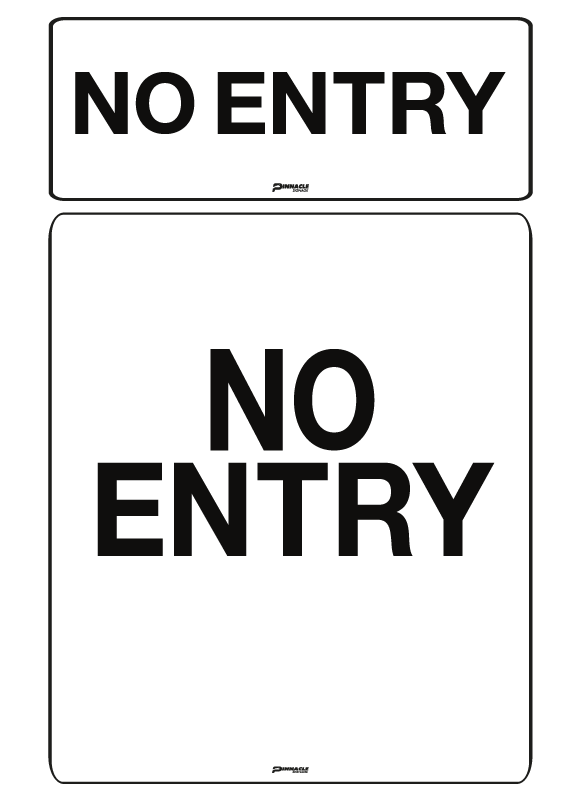 No Entry Black On White — Pinnacle Signage