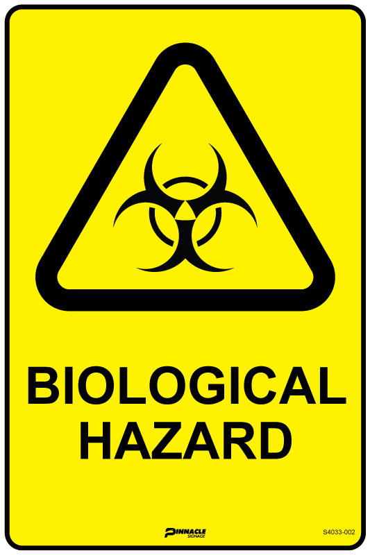 Biological Hazard — Pinnacle Signage