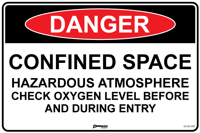 Danger Confined Space Hazardous Atmosphere Check Oxygen Level ...